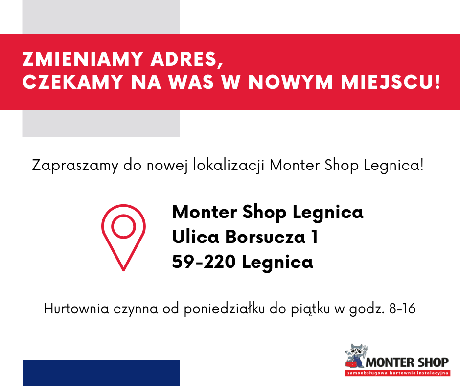 Nowa lokalizacja Monter Shop Legnica